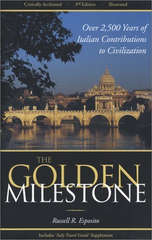 The Golden Milestone: The Italian Heritage of Innovation and ...