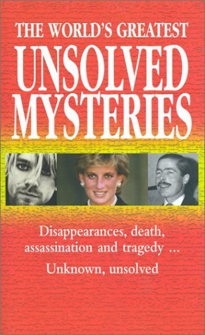 The World's Greatest Unsolved Mysteries by Book Sales Inc. | Goodreads