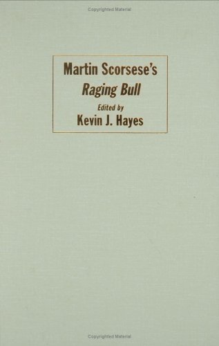 Martin Scorsese's Raging Bull by Kevin J. Hayes | Goodreads