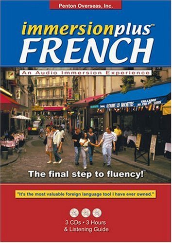Immersionplus French Complete: The Final Step to Fluency! by Penton ...
