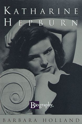 Katharine Hepburn (BIOGRAPHY (A & E)) by A&E Television Network | Goodreads