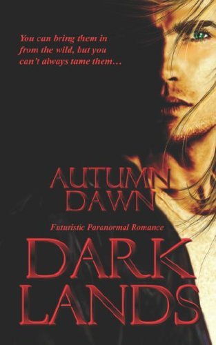 Dark Lands: Fallon / Homecoming (Darklands, #4 & 2) by Autumn Dawn ...
