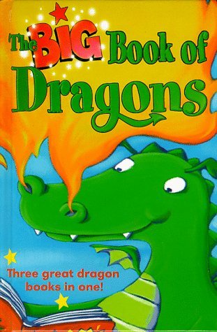 The Big Book of Dragons by Scholastic Young Hippo | Goodreads