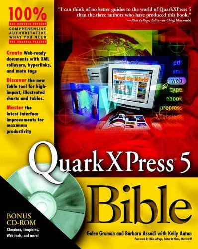 Quarkxpress 5 Bible by Galen Gruman | Goodreads