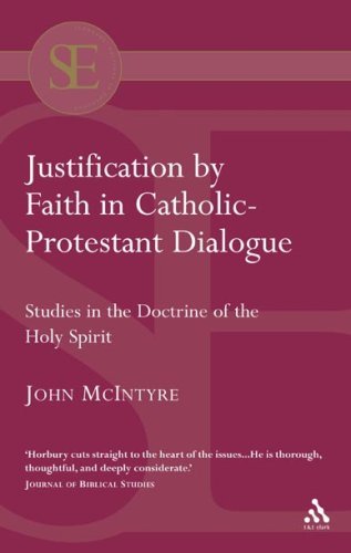 Justification by Faith in Catholic-Protestant Dialogue by Anthony N.S ...