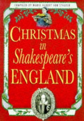 Christmas in Shakespeare's England by William Shakespeare | Goodreads