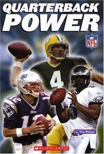 Nfl Reader: Quarterback Power by Tim Polzer | Goodreads