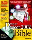Microsoft Project 2002 Bible by Elaine Marmel | Goodreads
