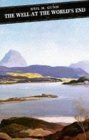 The Well at the World's End (Canongate Classic) by Neil M. Gunn | Goodreads