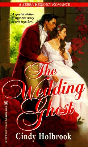 The Wedding Ghost by Cindy Holbrook | Goodreads
