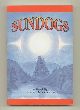 Sundogs: A Novel by Lee Maracle | Goodreads