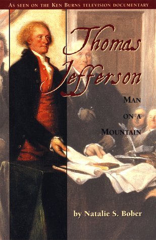 Thomas Jefferson: Man on a Mountain by Natalie S. Bober | Goodreads