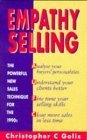 Empathy Selling: The Powerful New Sales Technique for the 1990s by ...