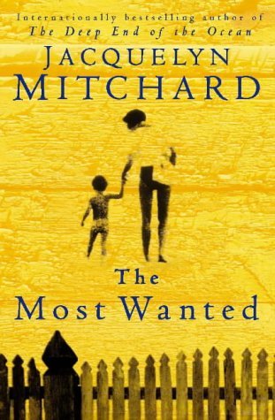 Most Wanted by Jacquelyn Mitchard | Goodreads