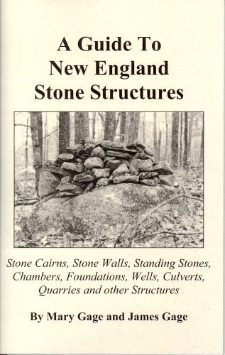A Guide to New England Stone Structures: Stone Cairns, Stone Walls ...