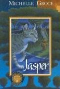 Jasper by Michelle Groce | Goodreads