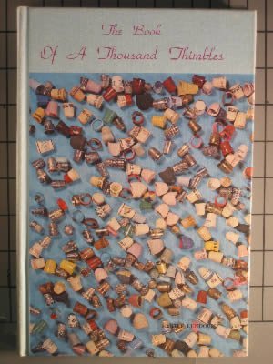 The Book of a Thousand Thimbles by Myrtle Lundquist | Goodreads