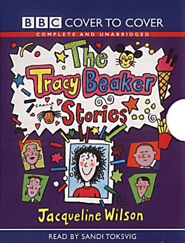 The Tracy Beaker Stories by Jacqueline Wilson | Goodreads