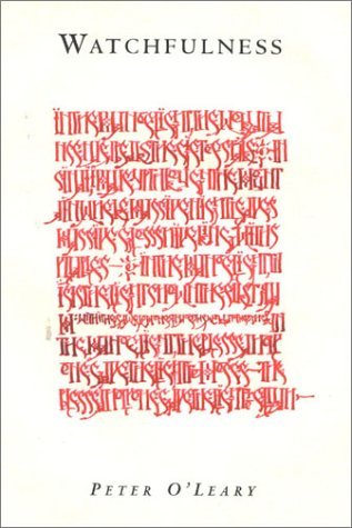 Watchfulness by Peter O'Leary | Goodreads