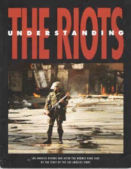 Understanding the Riots: Los Angeles Before and After the Rodney King ...