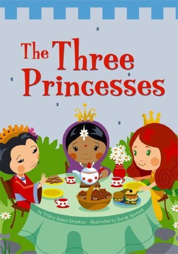 The Three Princesses (Read-It! Readers) by Trisha Speed Shaskan | Goodreads