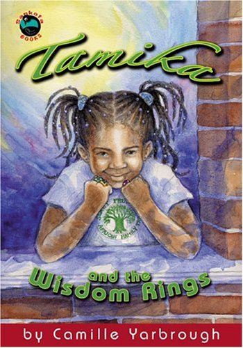 Tamika and the Wisdom Rings by Camille Yarbrough | Goodreads