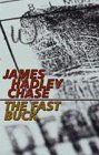 Fast Buck by James Hadley Chase | Goodreads