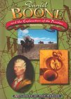 Daniel Boone and the Exploration of the Frontier by Richard Kozar ...