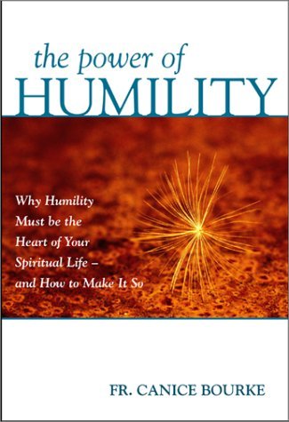 The Power of Humility: Why Humility Must Be at the Heart of Your ...