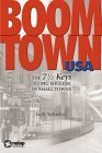 Boom Town USA: The 7 1/2 Keys to Big Success in Small Towns by Jack ...