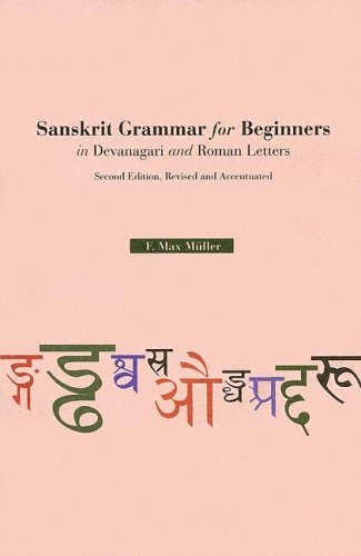 Sanskrit Grammar For Beginners in Devanagari and Roman Letters by F ...