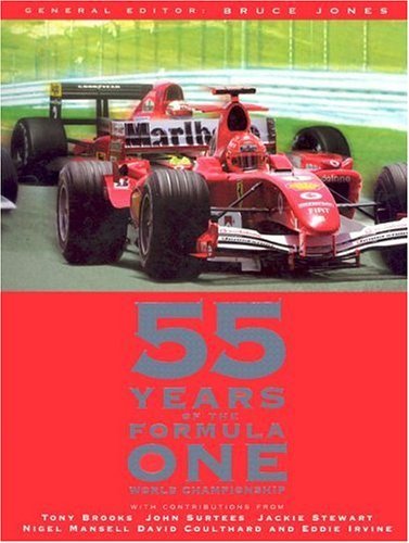 55 Years of Formula One: World Championship by Bruce Jones | Goodreads