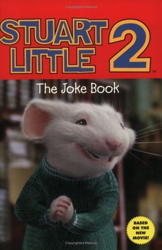 Stuart Little 2: The Joke Book by Catherine Hapka | Goodreads