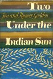 Two Under the Indian Sun by Jon Godden | Goodreads