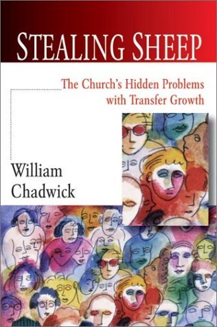 Stealing Sheep: The Church's Hidden Problems of Transfer Growth by ...