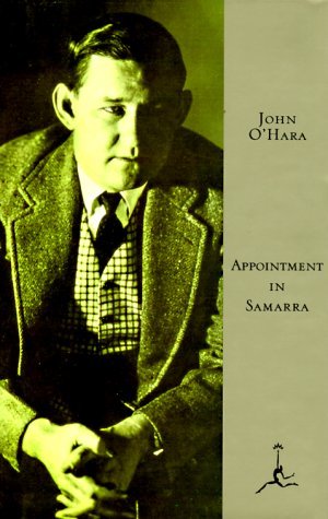 Appointment in Samarra (Modern Library) by John O'Hara | Goodreads