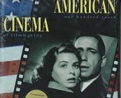 American Cinema: One Hundred Years of Filmmaking by Jeanine Basinger ...