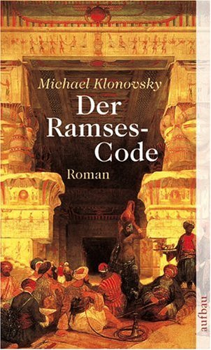Der Ramses- Code. by Michael Klonovsky | Goodreads