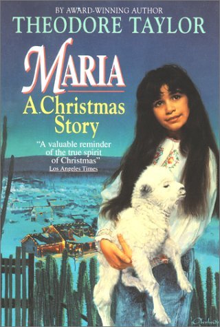 Maria, a Christmas Story by Theodore Taylor | Goodreads