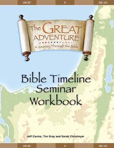 The Great Adventure Bible Timeline Workbook by Jeff Cavins | Goodreads