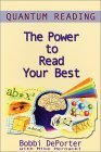 Quantum Reading: The Power to Read Your Best by Bobbi DePorter | Goodreads