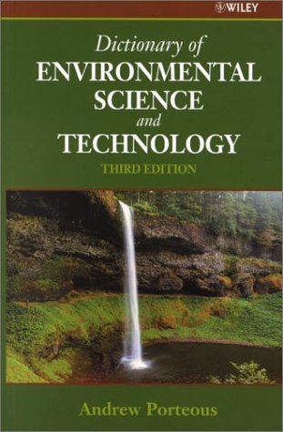 Dictionary of Environmental Science and Technology, 3rd Edition by ...