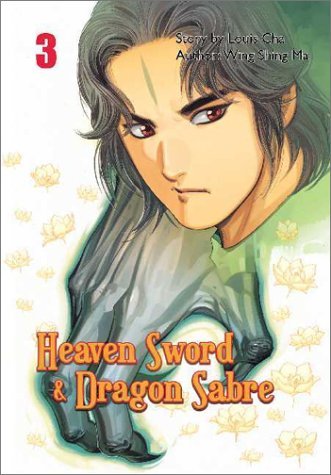 Heaven Sword & Dragon Sabre, Vol. 3 by Louis Cha | Goodreads