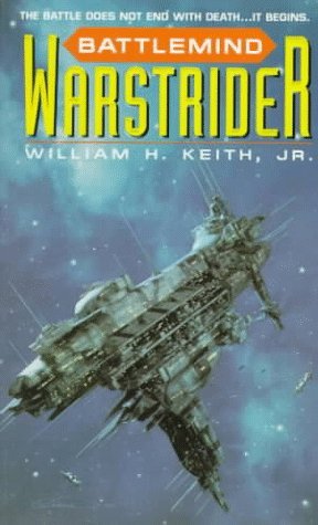 Battlemind (Warstrider, #6) by William H. Keith Jr. | Goodreads