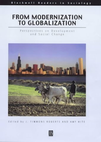 From Modernization to Globalization: Perspectives on Development and ...