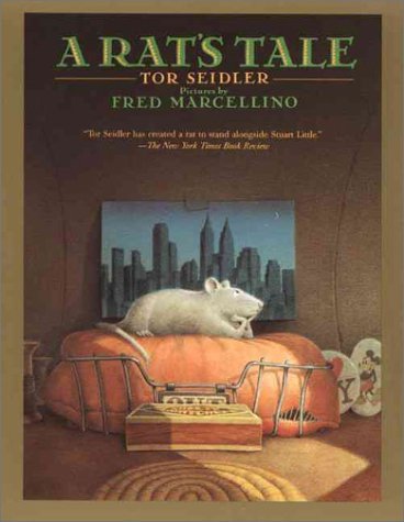 A Rat's Tale by Tor Seidler | Goodreads