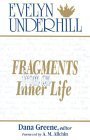 Fragments From an Inner Life: The Notebooks of Evelyn Underhill by ...