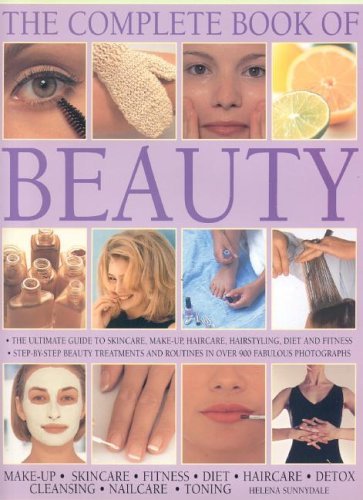 The Complete Book of Beauty: The complete professional guide to skin ...