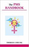 The PMS Handbook by Theresa Cheung | Goodreads