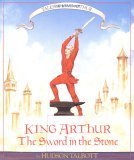 The Sword in the Stone (Tales of King Arthur) by Hudson Talbott | Goodreads